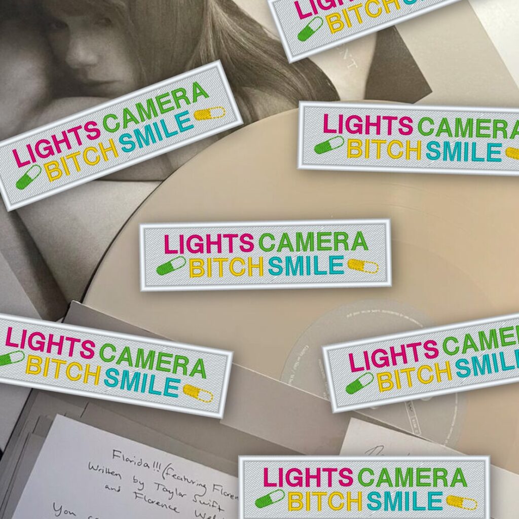 Patch Textil TTPD Lights Camera Bitch Smile – Todd's Threads